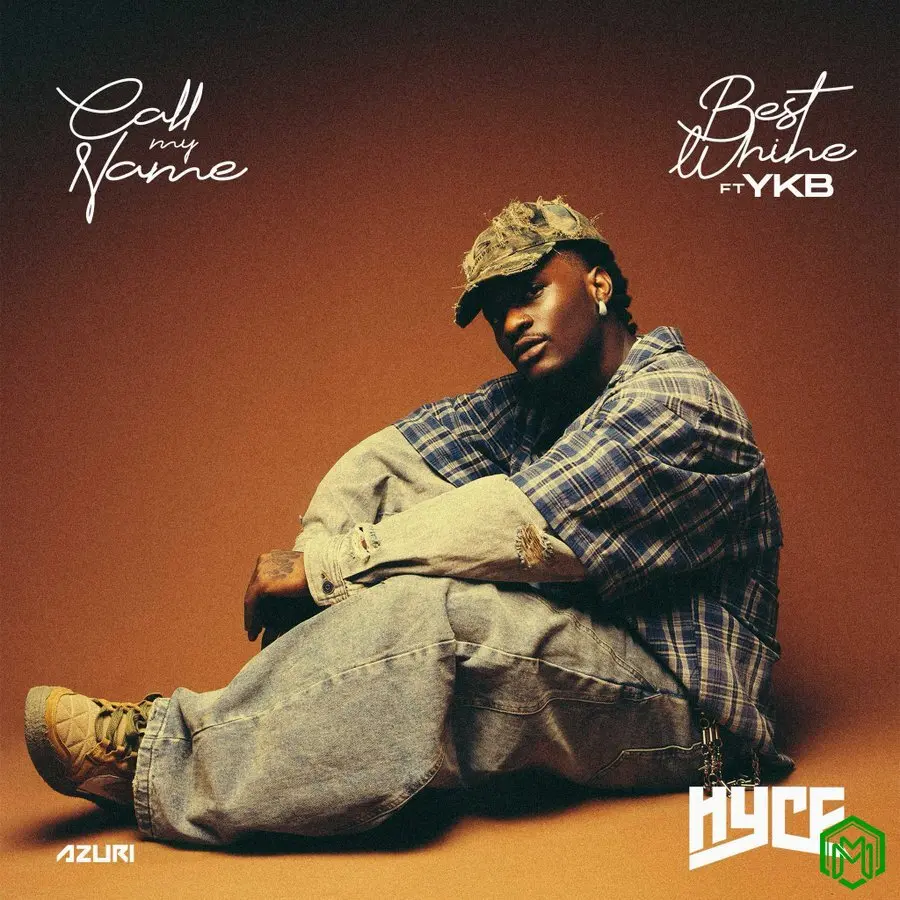 Hyce - Call My Name (Mp3 Download) - MackNaija